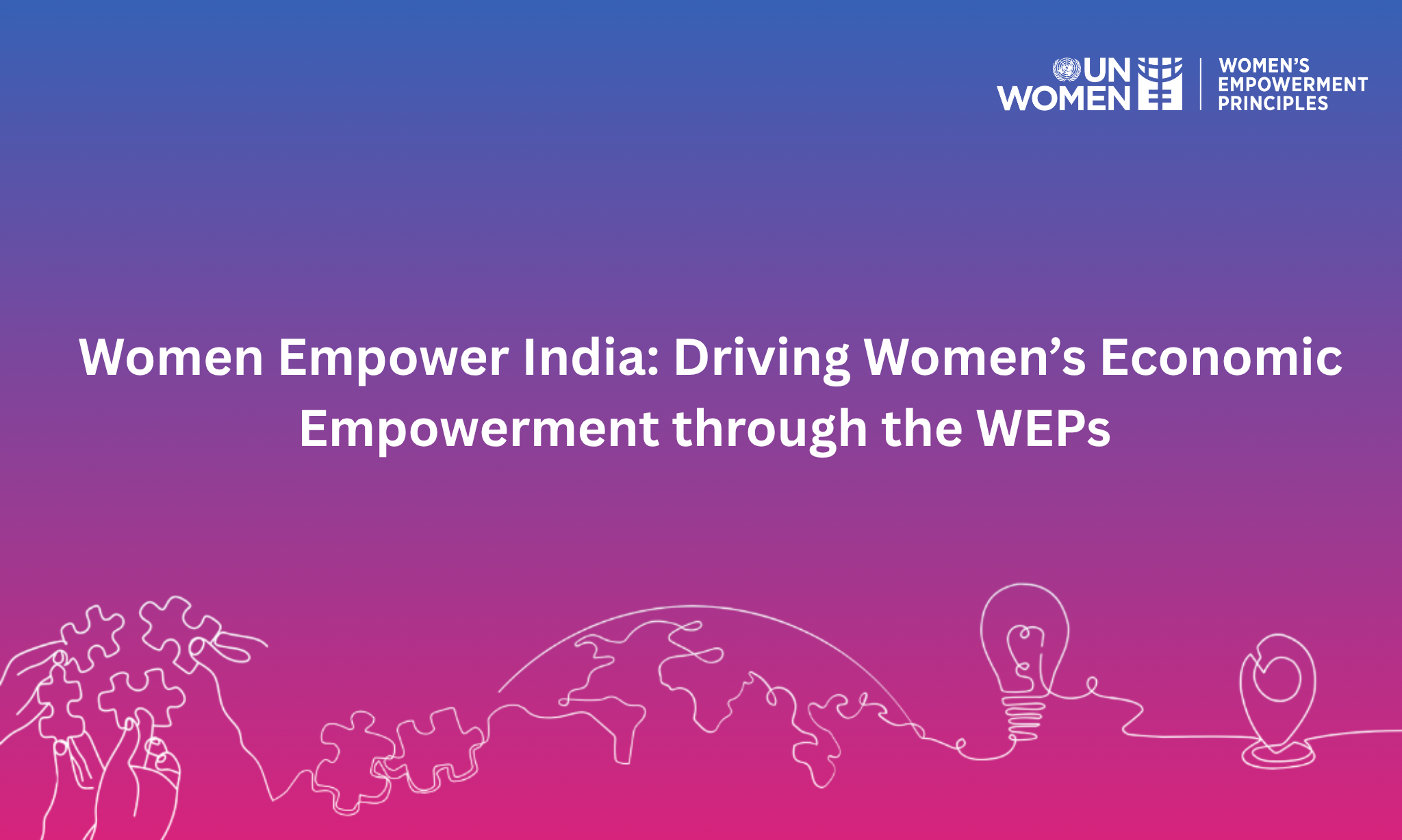 Women Empower India: Driving Women’s Economic Empowerment through the ...